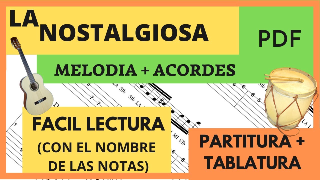 La Nostalgiosa (PARTITURA Y TABLATURA + ACORDES) + PDF - MELODIA con ...