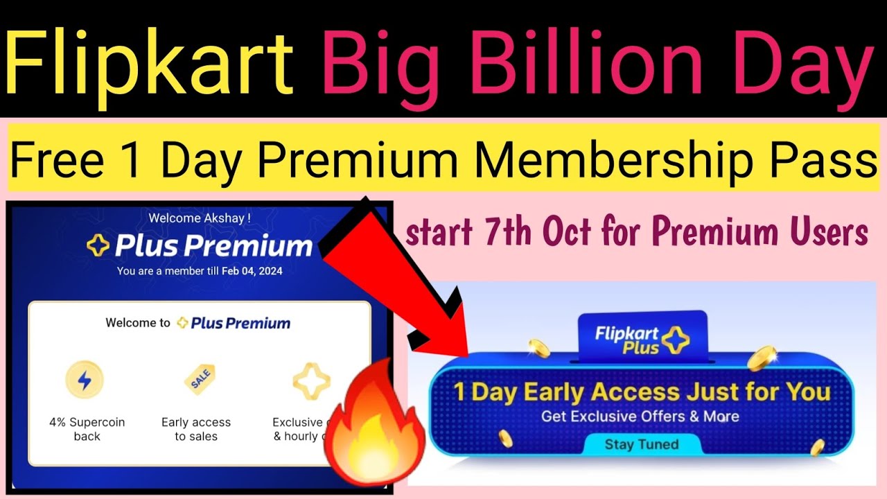 🔥 Flipkart early access pass | Flipkart Big Billion Day sale | Flipkart ...