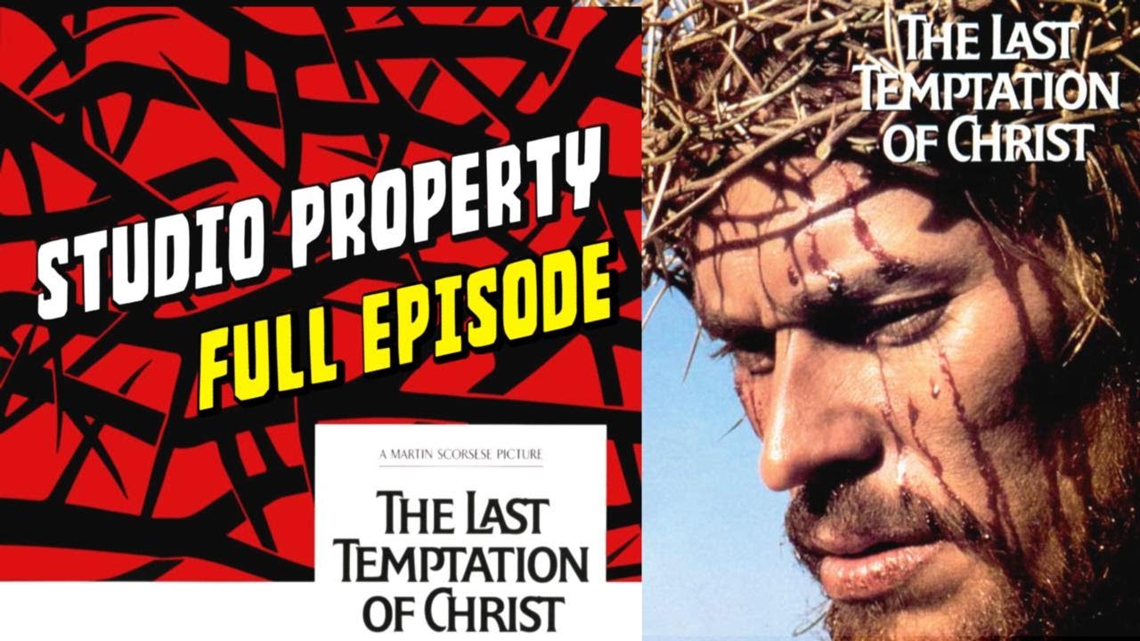 The Last Temptation Of Christ (1988) | Full Podcast Episode - YouTube