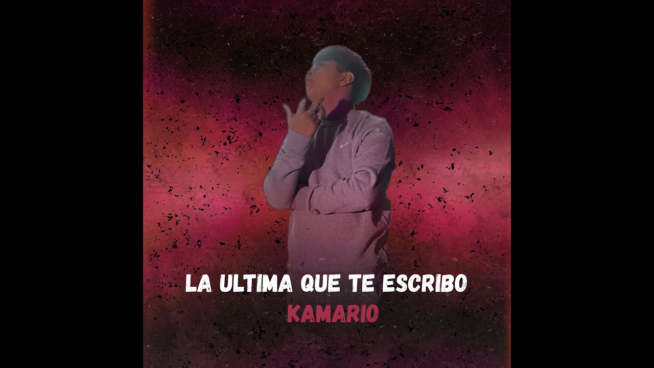 Kamario - La ultima que te escribo (AUDIO OFICIAL) - YouTube