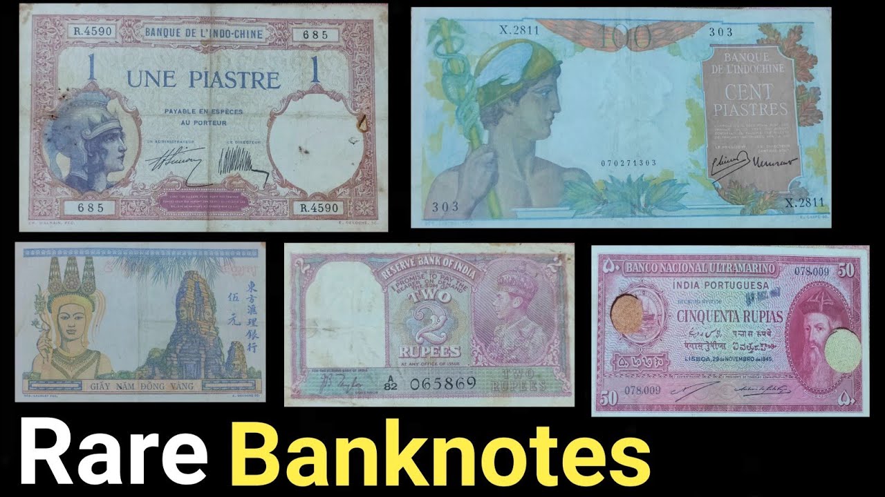 Extremely Rare Banknotes || Most Valuable Banknotes || Indochina ...