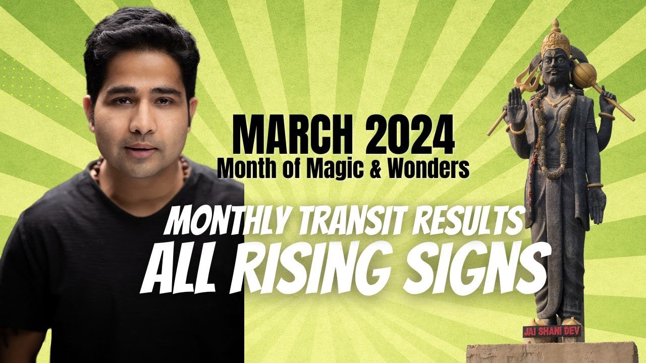 MARCH 2024 - Month of Magic & Wonders - Monthly Transit results - All ...