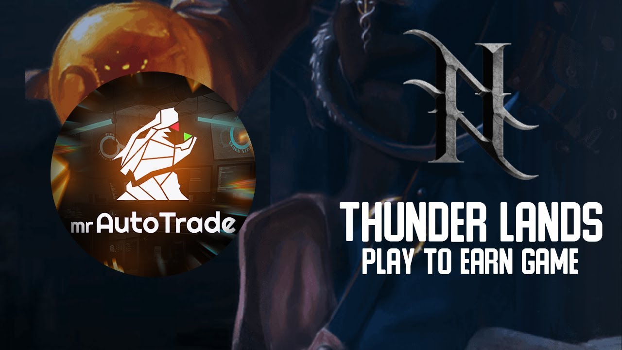 THUNDER LANDS: PLAY TO EARN️ - YouTube