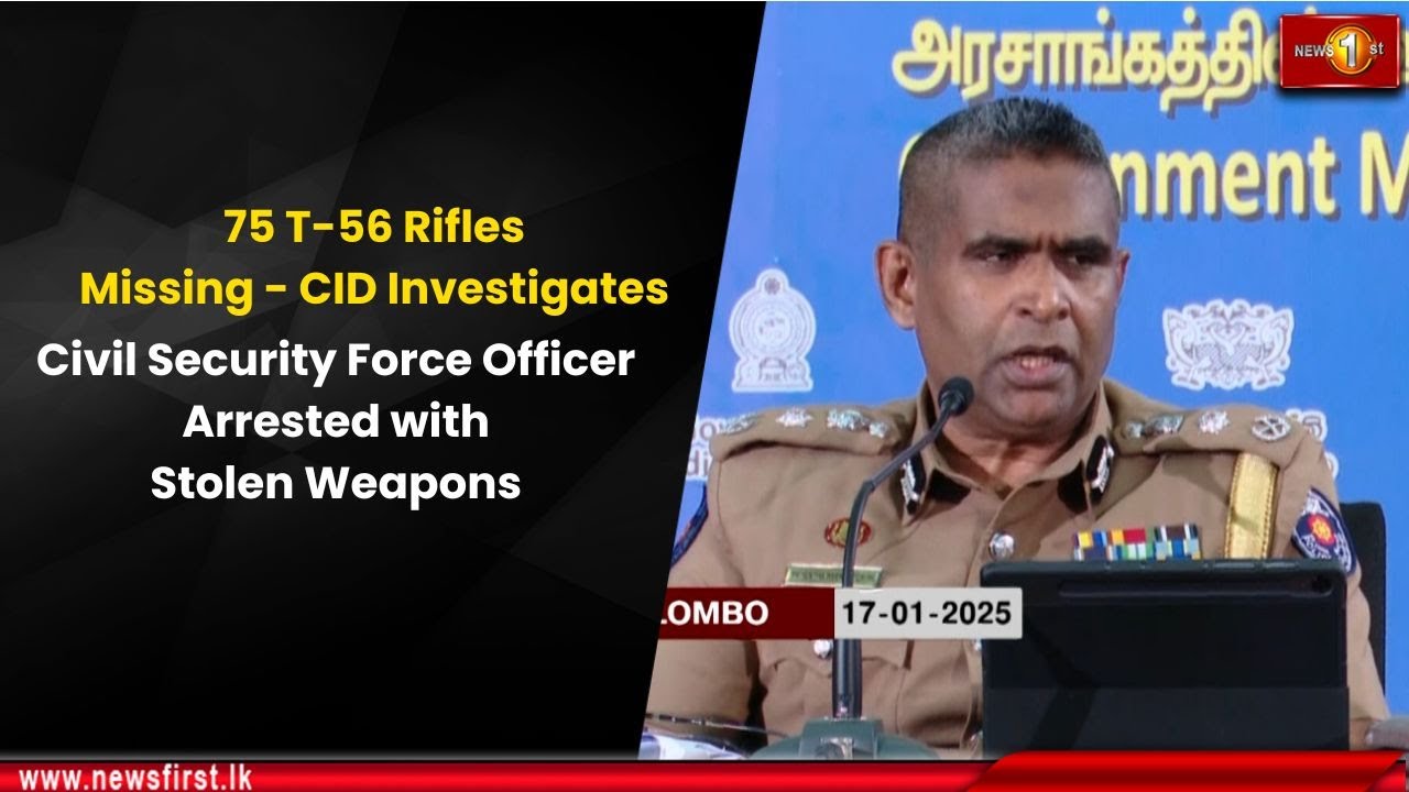 75 T-56 Rifles Missing - CID Investigates: Civil Security Force Officer ...