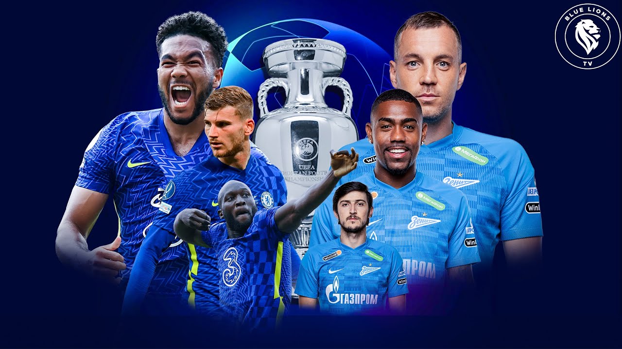 CHELSEA vs ZENIT ST PETERSBURG PREVIEW || Predicted Line Up, Opp ...