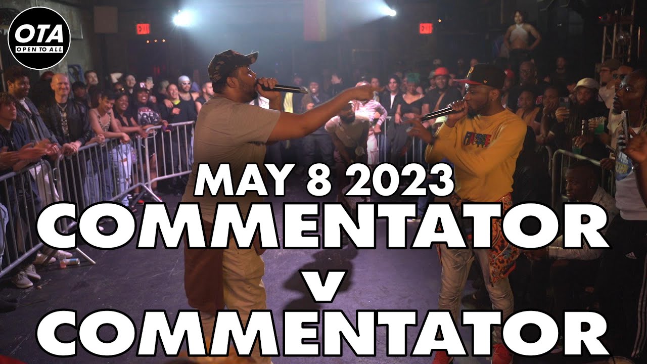 Commentator vs Commentator at OTA May 8 2023 - YouTube