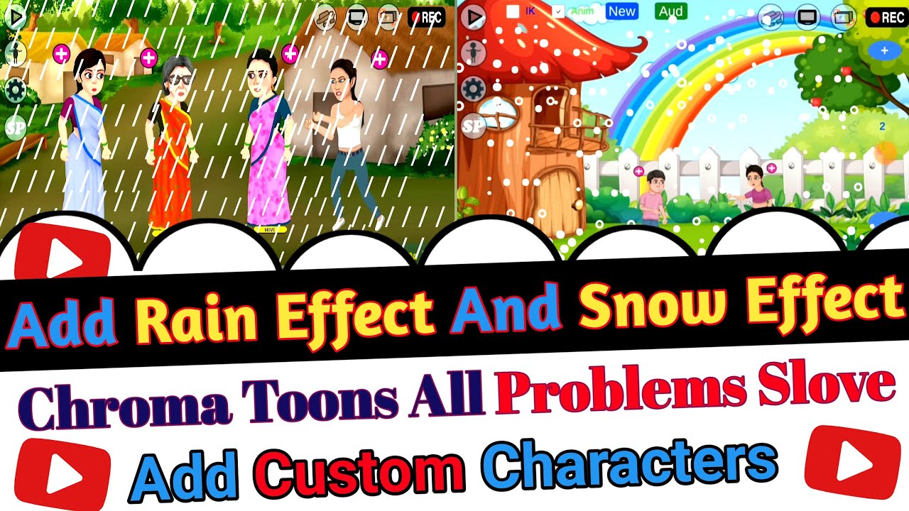 Chroma Toons sy cartoon video Kaise banaye | How To add rain & snow ...