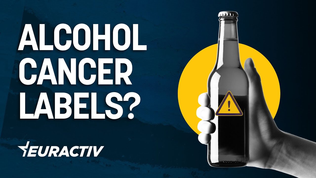 Will you soon see cancer warnings on alcohol in the EU? - YouTube