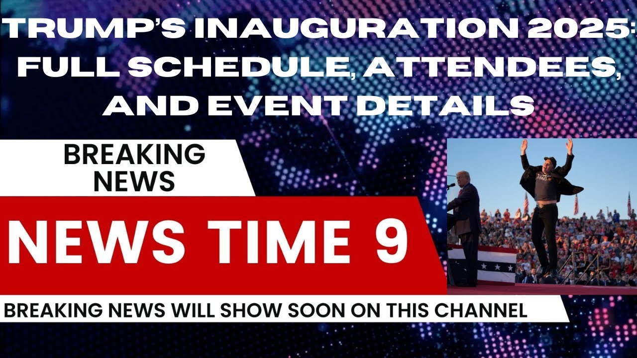 Trump’s Inauguration 2025 Full Schedule, Attendees, and Event Details ...