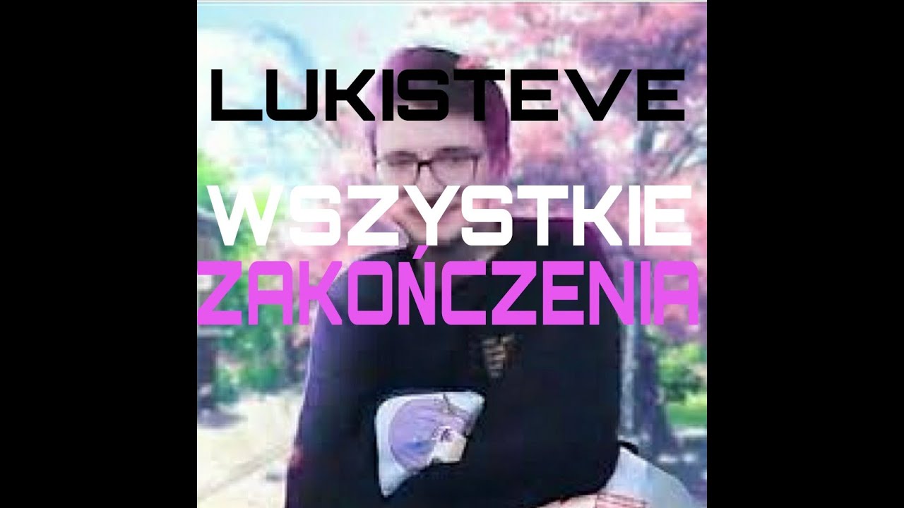 Lukisteve - Wszystkie zakończenia - YouTube