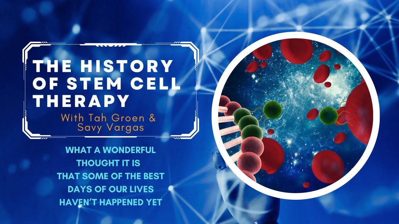 Episode #13- The History of Stem Cell Therapy - YouTube