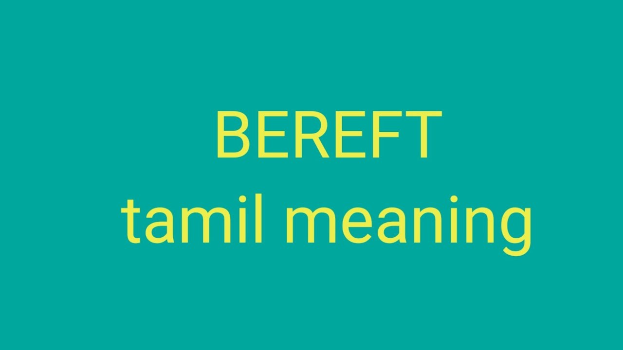 BEREFT Tamil Meaning sasikumar YouTube bereft-tamil-meaning-sasikumar-youtube