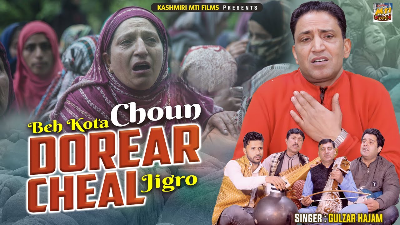 Beh Kota Choun Dorear Cheal Jigro || New Kashmiri Sad Song || Gulzar ...