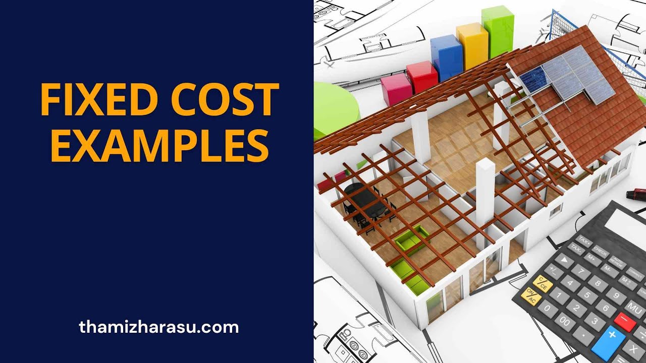 Fixed Cost Examples | Understanding Fixed Costs Real-World Examples and ...
