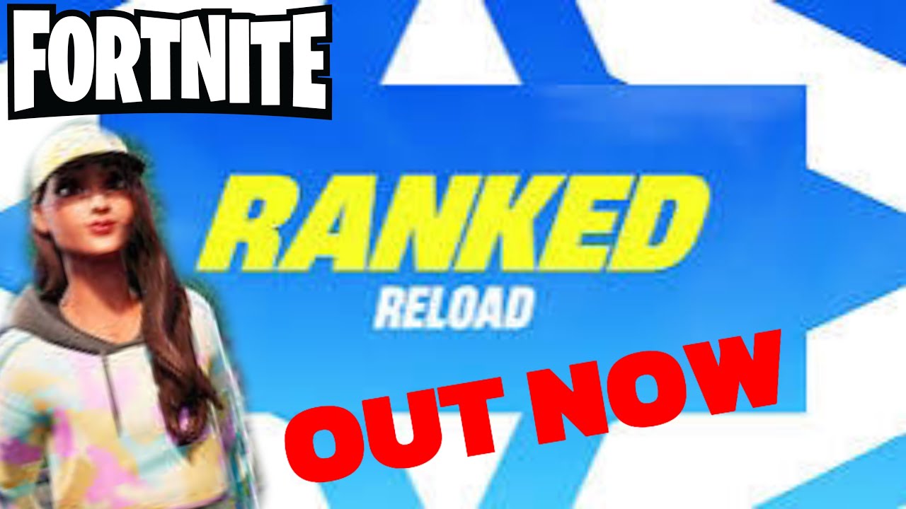FORTNITE RANKED RELOAD IS HERE!!!! - YouTube