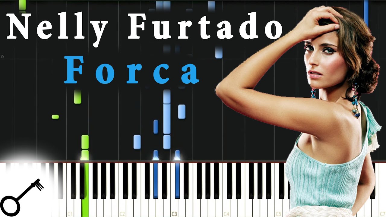 Nelly Furtado - Forca [Piano Tutorial] Synthesia | passkeypiano - YouTube
