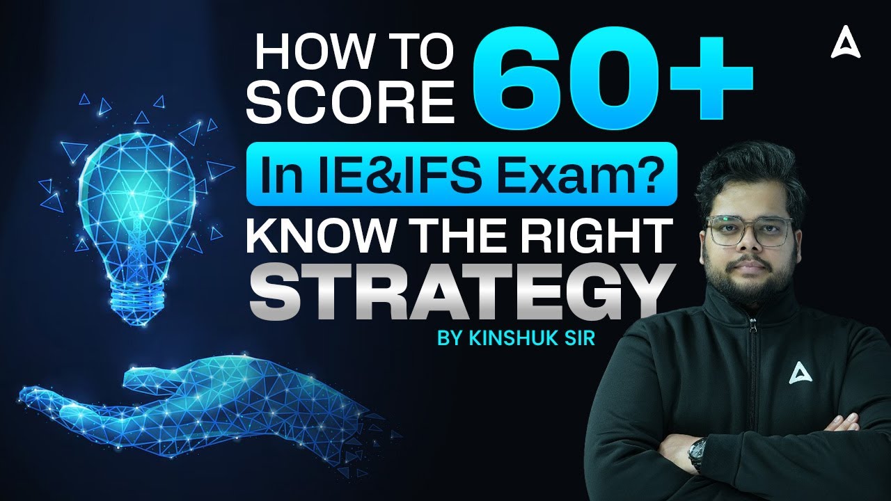 📊 How to Score 60+ in IE & IFS Exam? Know the Right Strategy | By ...