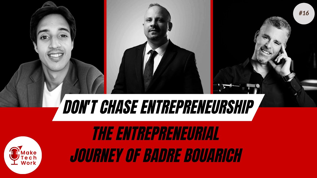 Episode 16: Market Forces & Innovation: Inside Badre Bouarich’s ...