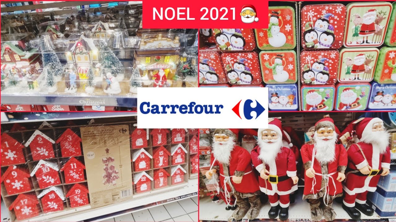 🎄 ️ARRIVAGE CARREFOUR NOËL 2021 🎅🏻 - YouTube