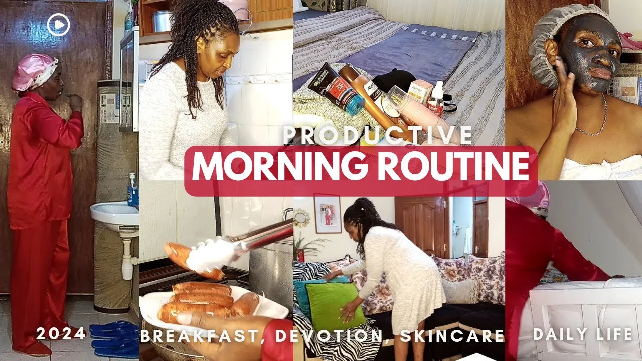 MORNING ROUTINE OF A KENYAN MOM OF 3! | DEVOTION | BREAKFAST | SKINCARE ...