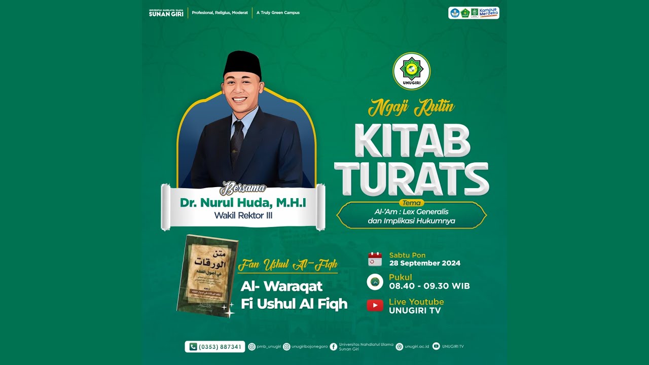 Ngaji Turats Bersama Dr. Nurul Huda, M.H.I | Tema "Al-'Am : Lex ...