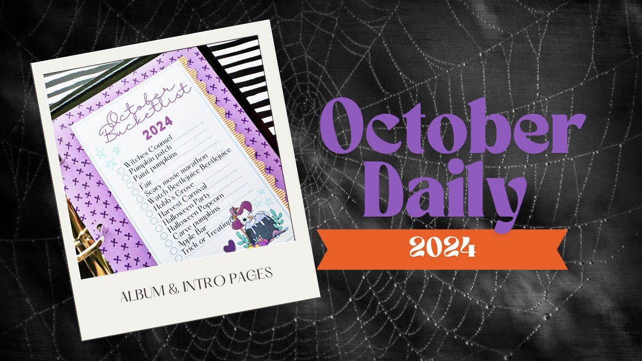 October Daily 2024 || Album & Intro Pages - YouTube