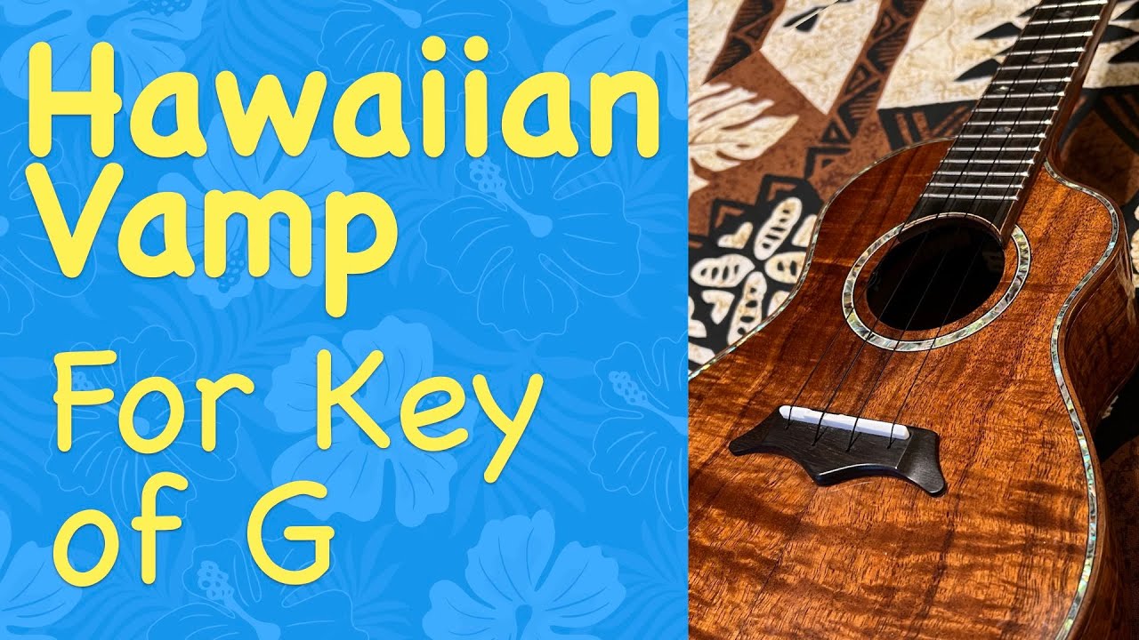 Hawaiian Vamp for Key of G - YouTube