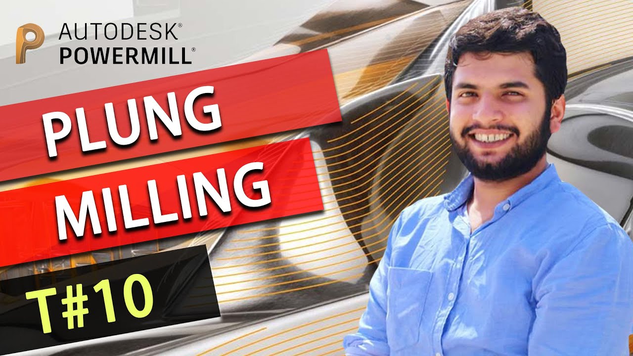 Powermill 2020 tutorial - lesson # 10 - Plung Milling - YouTube