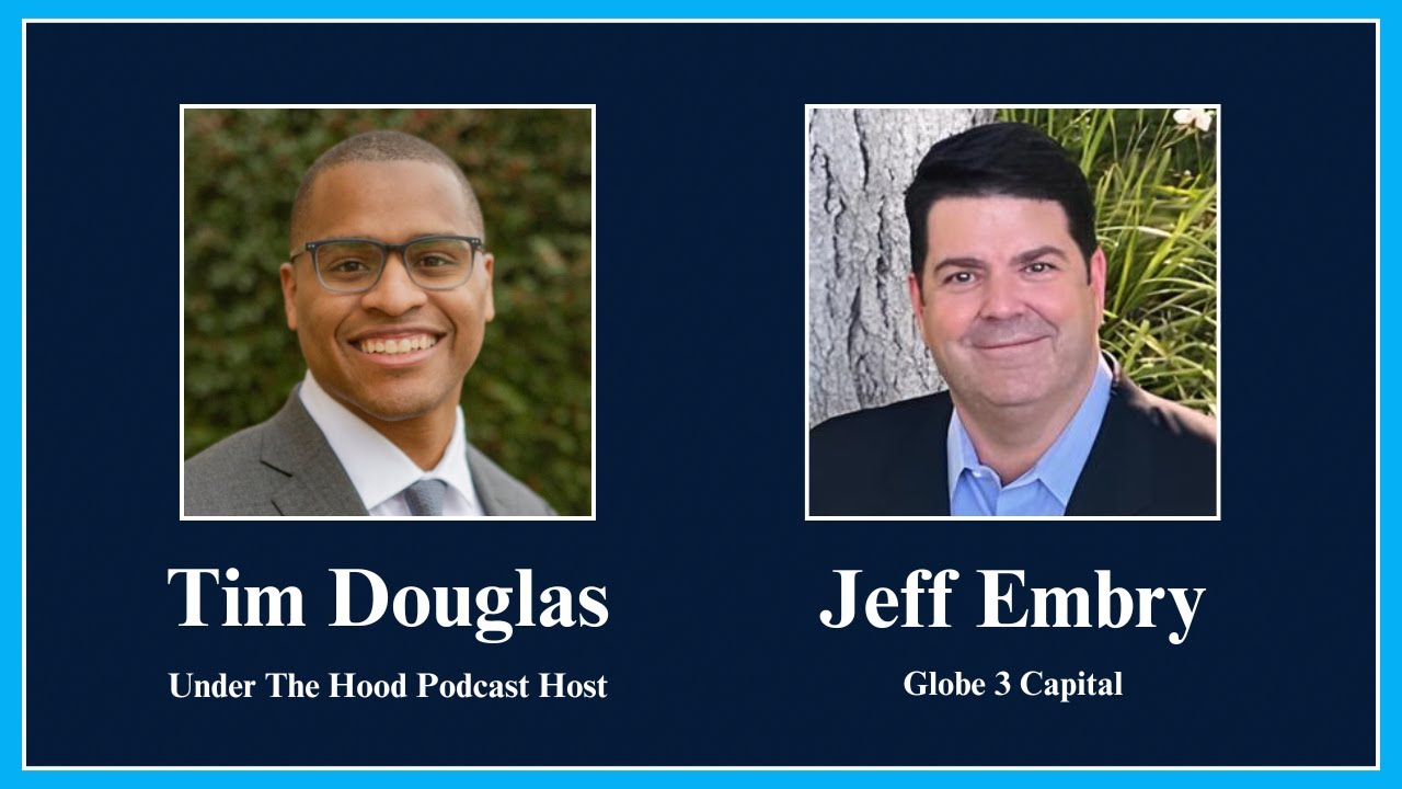 Jeff Embry Managing Partner in Globe 3 Capital - YouTube