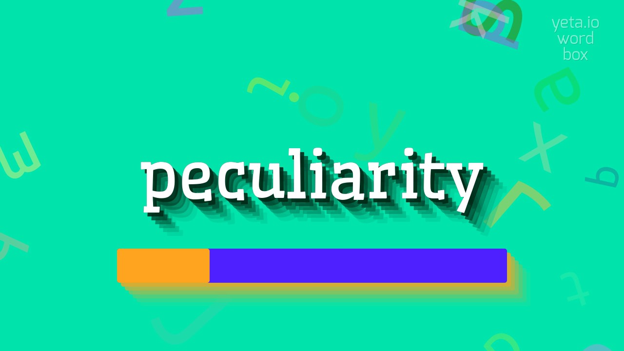 How to say "peculiarity"! (High Quality Voices) - YouTube