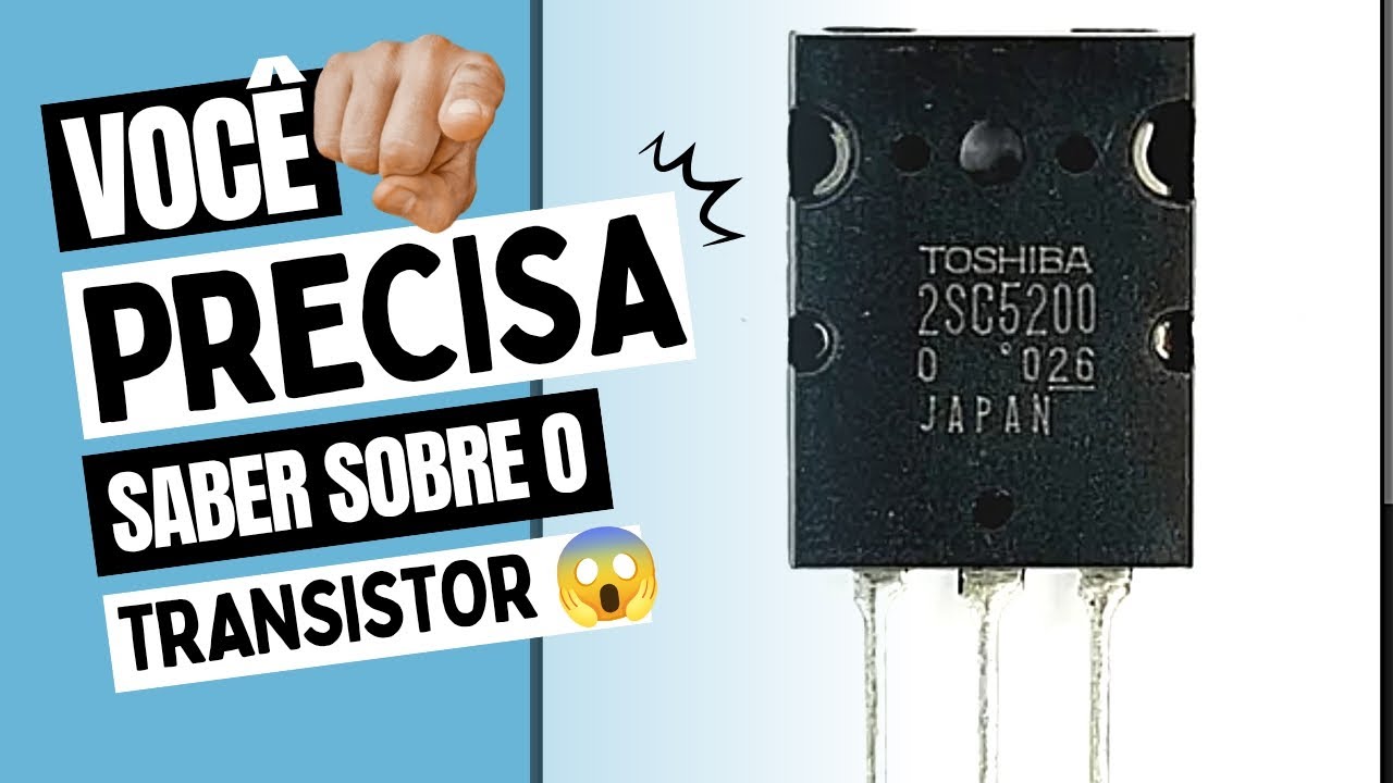 Oq vc precisa saber sobre esse transistor!! - YouTube