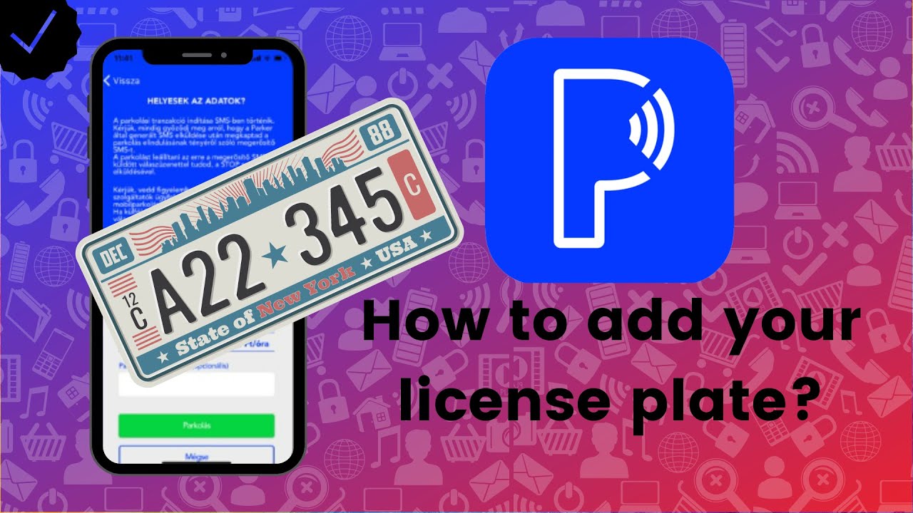 How to add your license plate to Parker? - YouTube