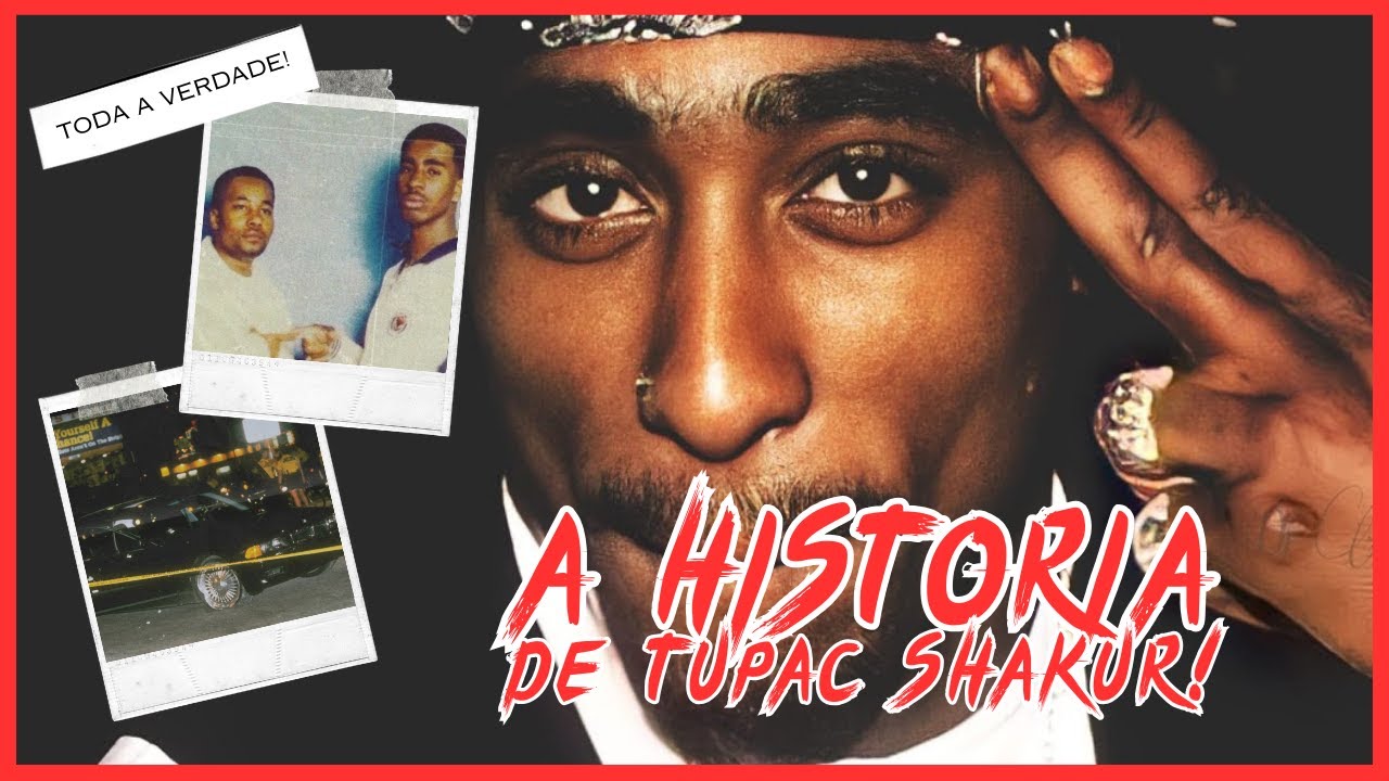 A verdadeira história de Tupac Shakur SK-PT - YouTube