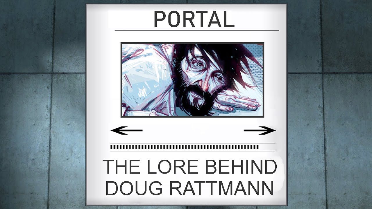 Portal: The Lore Behind Doug Rattman (Older Version) - YouTube