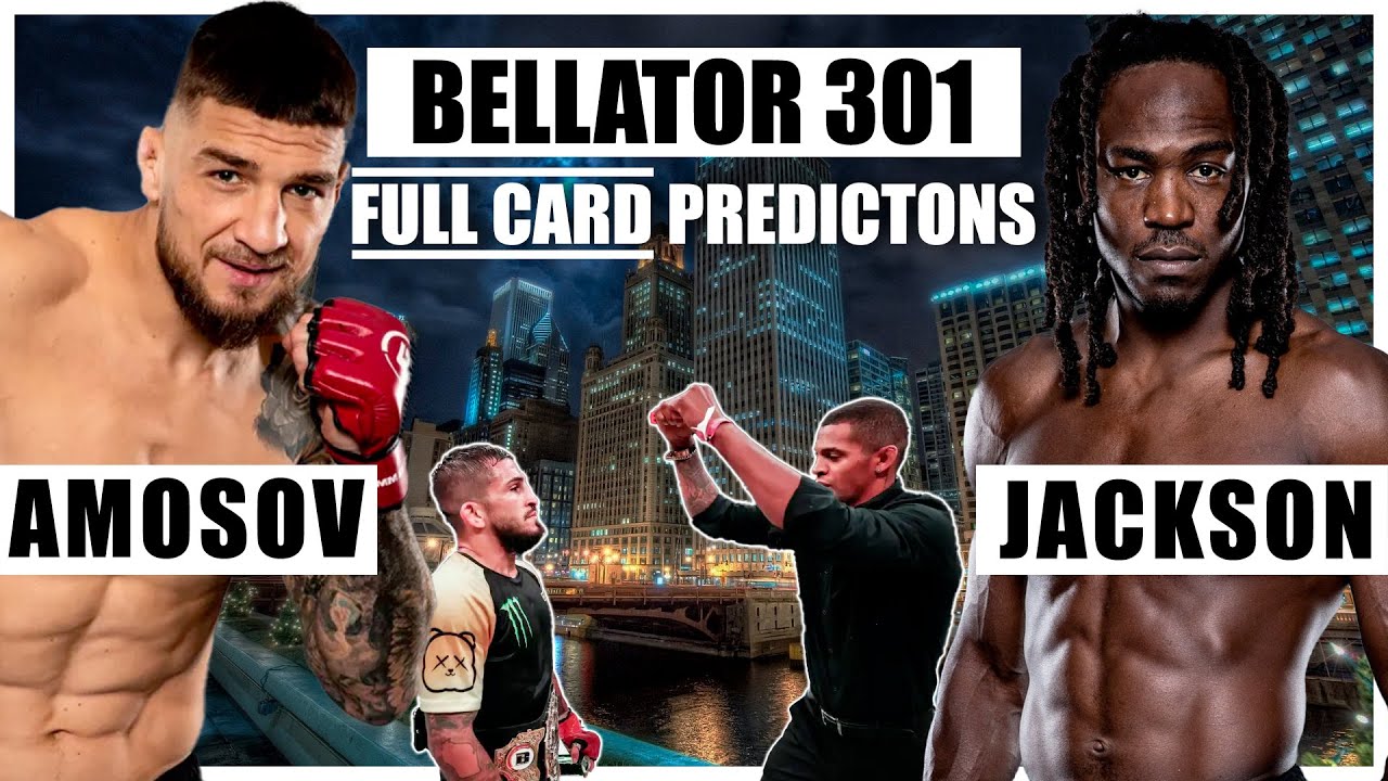 Bellator 301: Amasov vs. Jackson FULL CARD Predicitions - YouTube