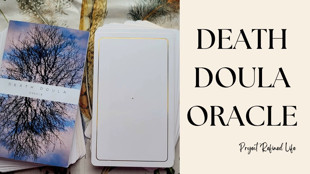 Death Doula Oracle - YouTube
