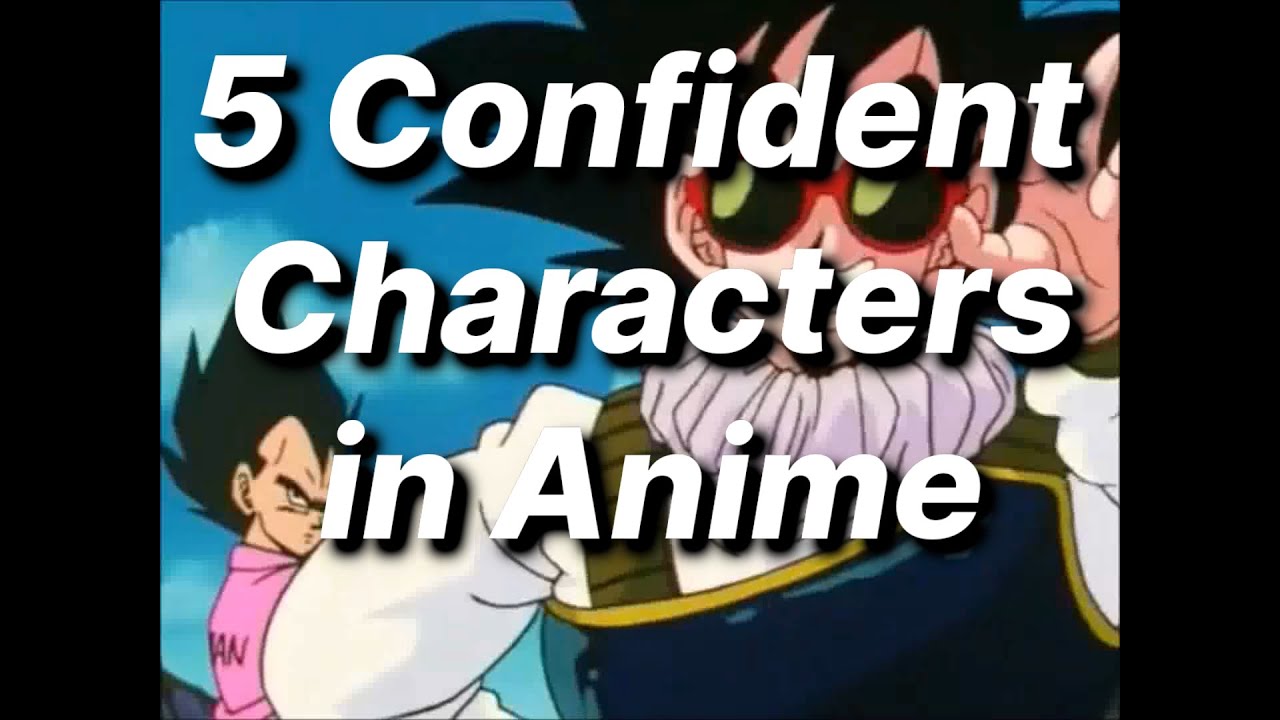 5 Most Overly Confident Anime Characters - YouTube
