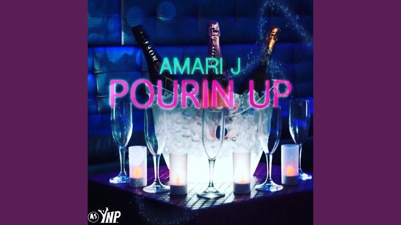 Pourin Up - YouTube