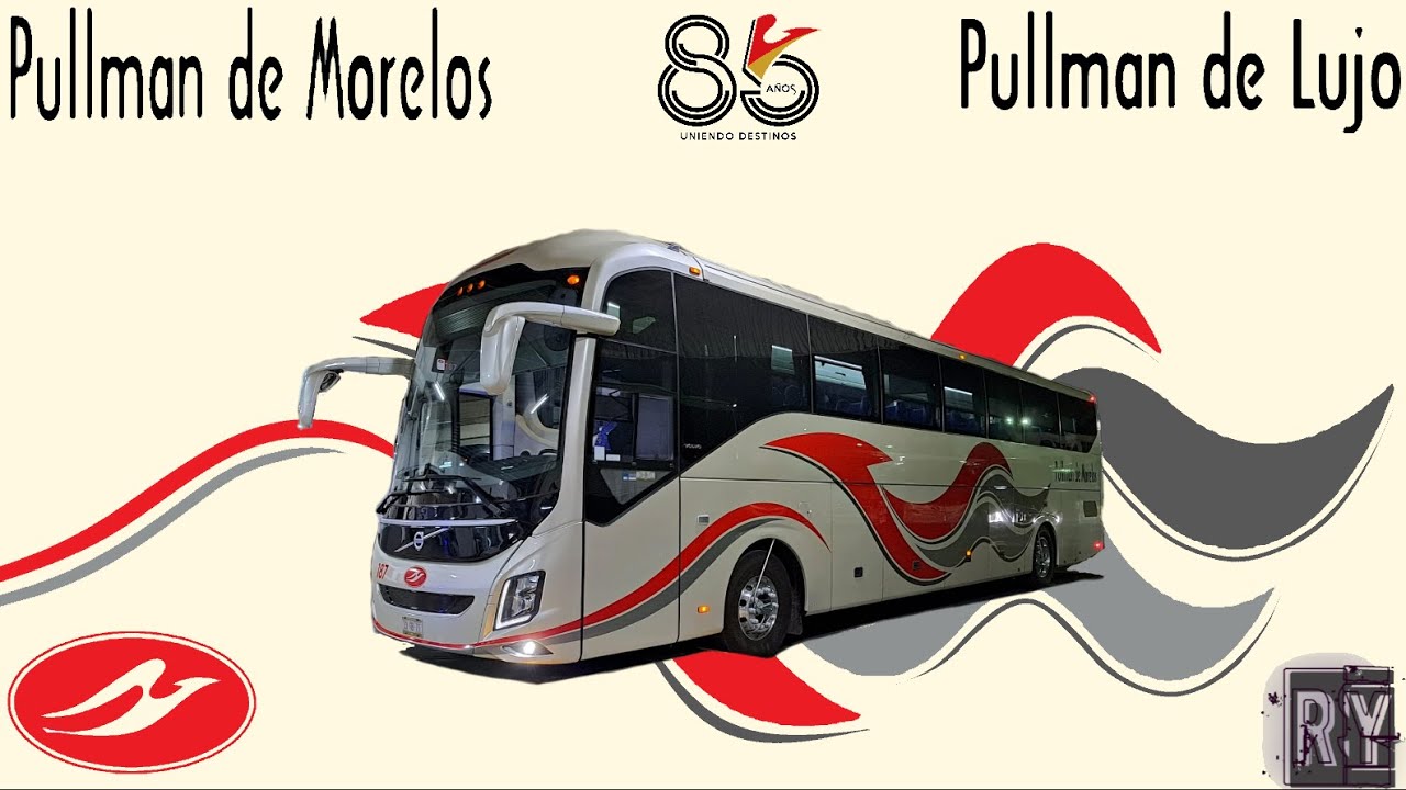 Pullman de Morelos Pullman de Lujo| Experiencia de viaje #28 ...