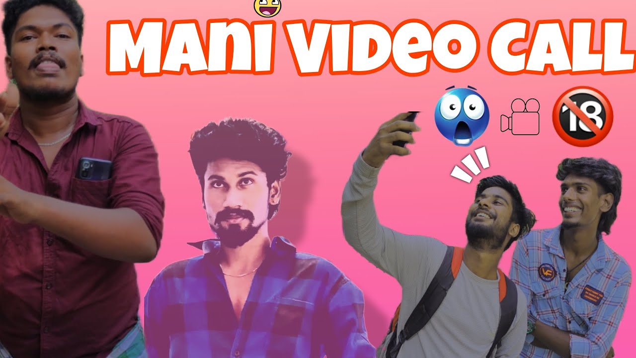 MANI VIDEO CALL 😳⁉️🔞🤣 | Mani , Hari & Vimal | Mr.Tharkuri | - YouTube