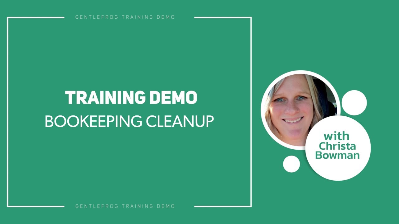 Training Demo - Bookkeeping Clean Up in QuickBooks Online - YouTube