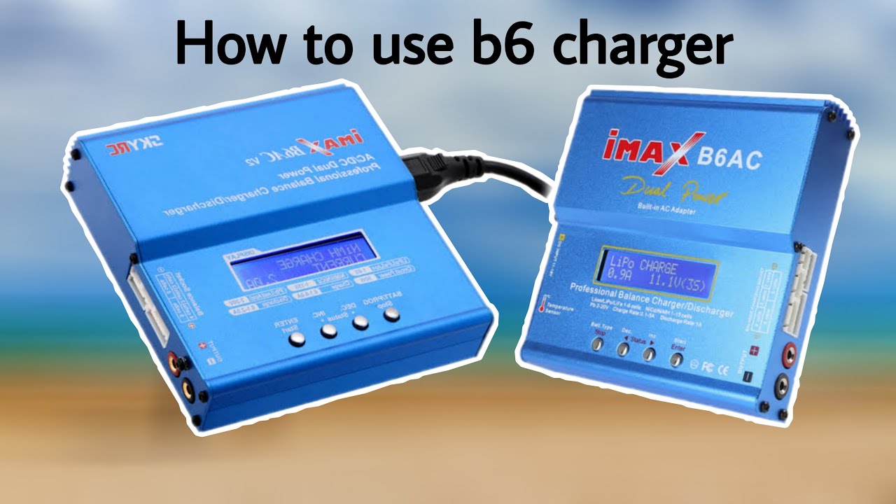 How to use b6 charger - How to charge lipo battery - imax B6 charger ...