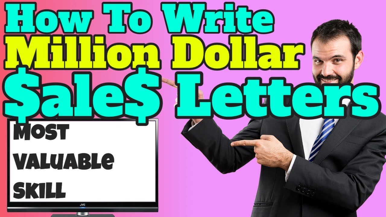 Do You Want to Learn How to Write Million Dollar Sales Letters? - YouTube