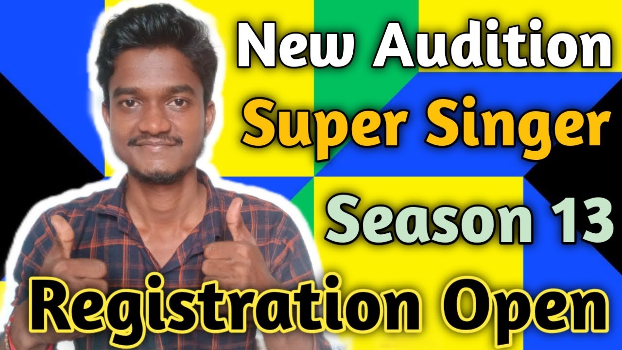 Super Singer Season 13 ! Audition Updates ! Full Information ! How To ...