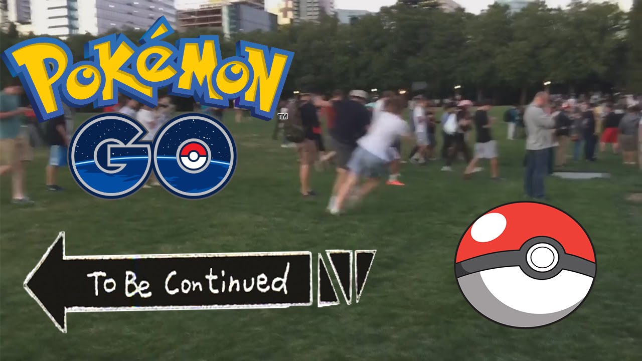 Pokemon Go! - (To Be Continued) - YouTube