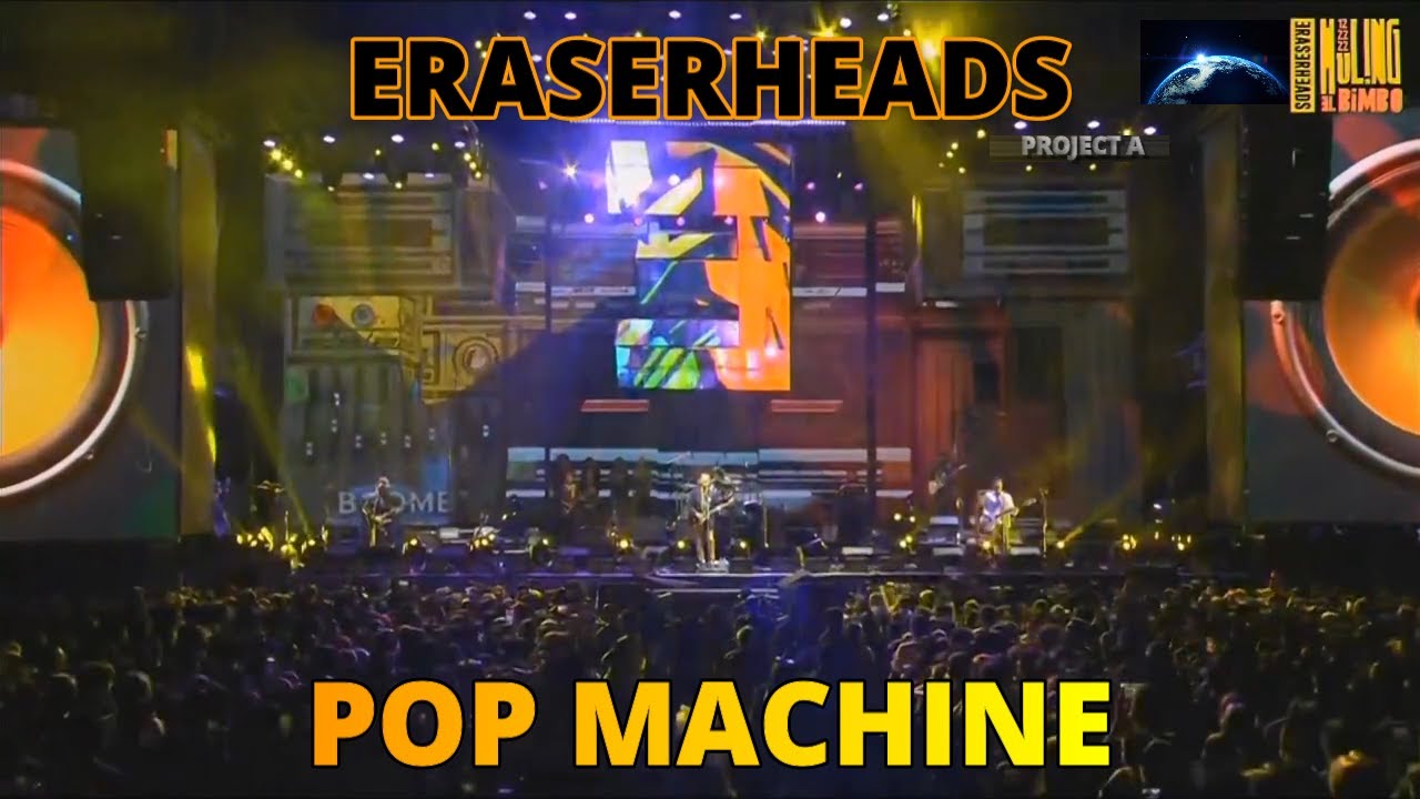 Eraserheads 2022 - Pop Machine - YouTube