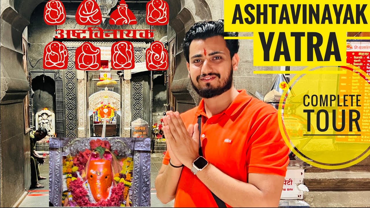 Ashtavinayak Darshan | Ashtavinayak Yatra | Mumbai to Ashtavinayak ...