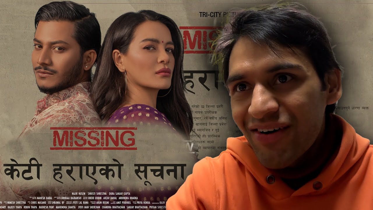 New Nepali Movie MISSING: KETI HARAEKO SUCHANA Trailer Reaction/Review ...