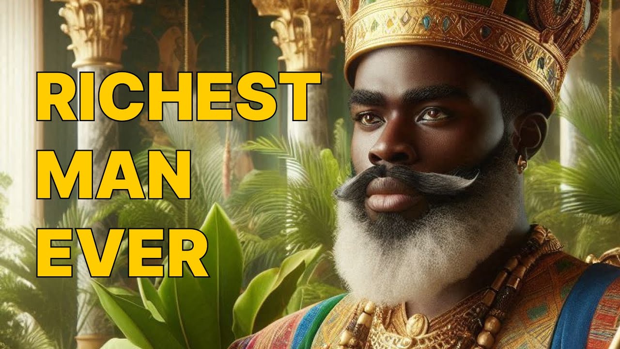 Mansa Musa - The Richest Man Ever - YouTube