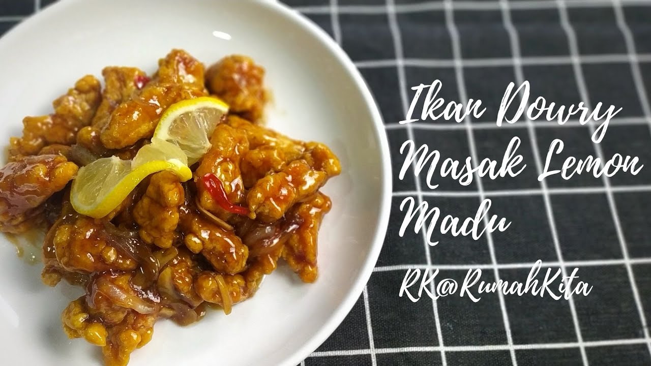 IKAN DOWRY LEMON MADU | HONEY LEMON DOWRY FISH|CHINESE STYLE - YouTube